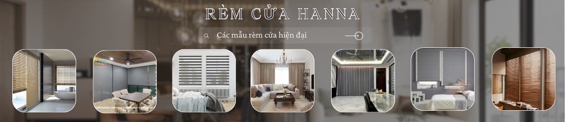 RÈM CỬA HANNA – NÂM TẦM GIÁ TRỊ SỐNG